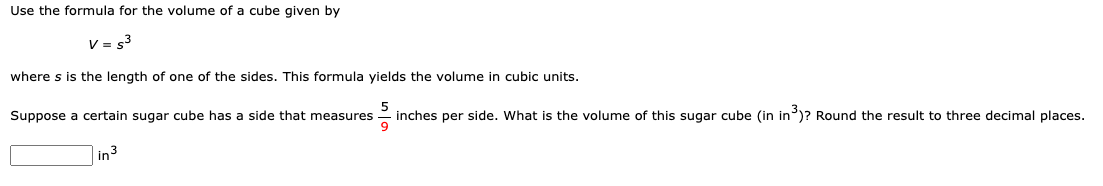 Solved Use the formula for the volume of a cube given by | Chegg.com