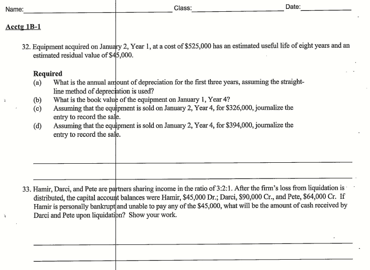 Solved Class: Date: 32. Equipment acquired on Januaty 2, | Chegg.com