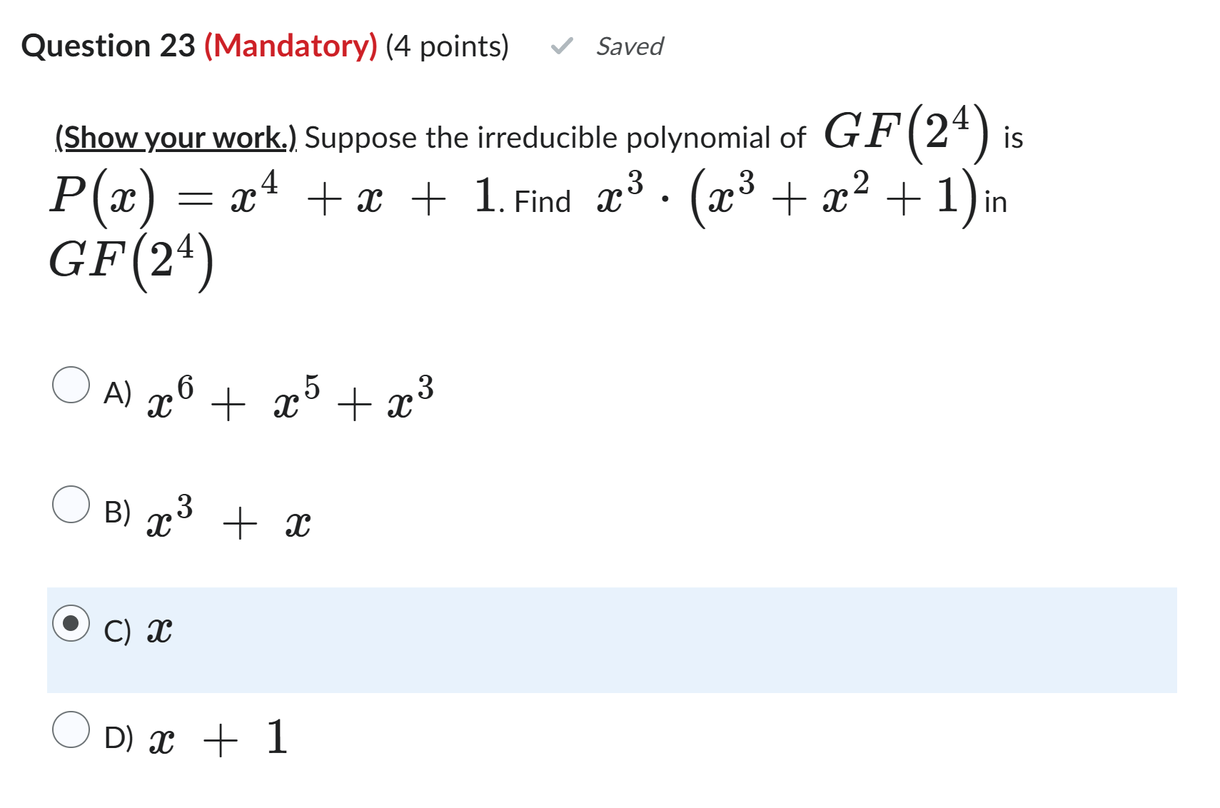 Solved Question 23 (Mandatory) (4 ﻿points) , ﻿Saved(Show | Chegg.com