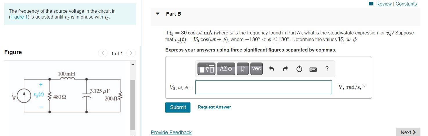 Review Constants The frequency of the source voltage | Chegg.com