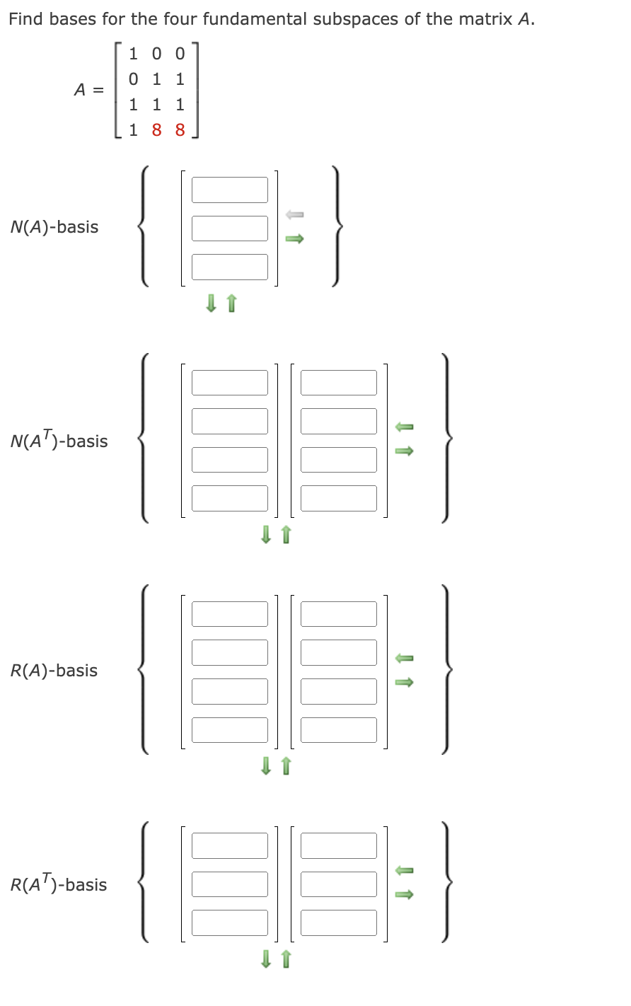 Solved Find bases for the four fundamental subspaces of the | Chegg.com