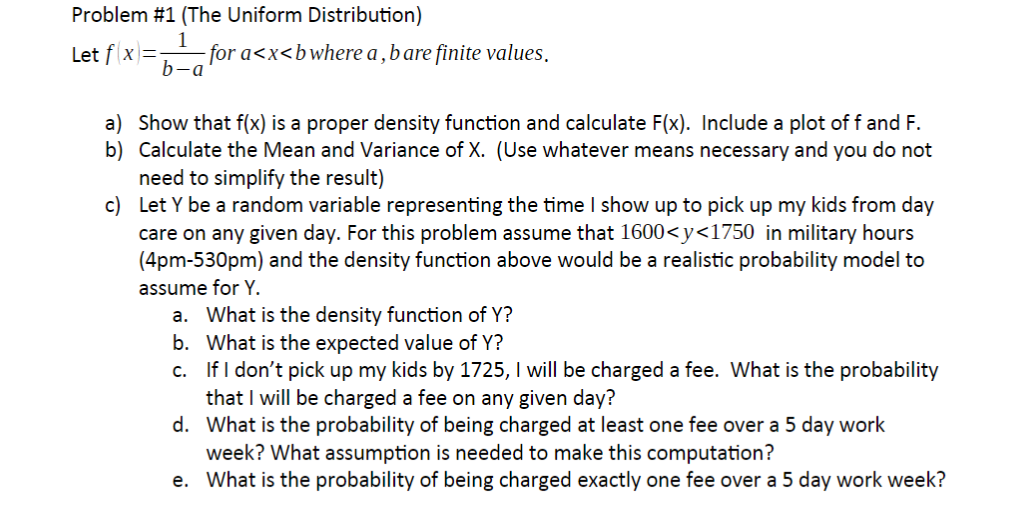 Solved Problem #1 (The Uniform Distribution) Let | Chegg.com