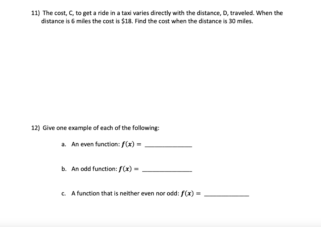 Solved 11) The cost, C, to get a ride in a taxi varies | Chegg.com