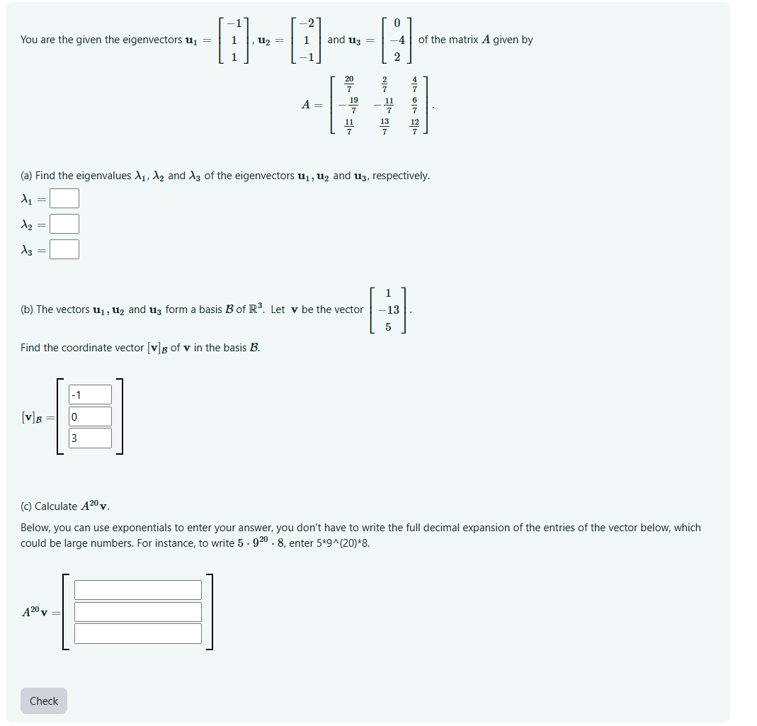 Solved You are the given the eigenvectors | Chegg.com