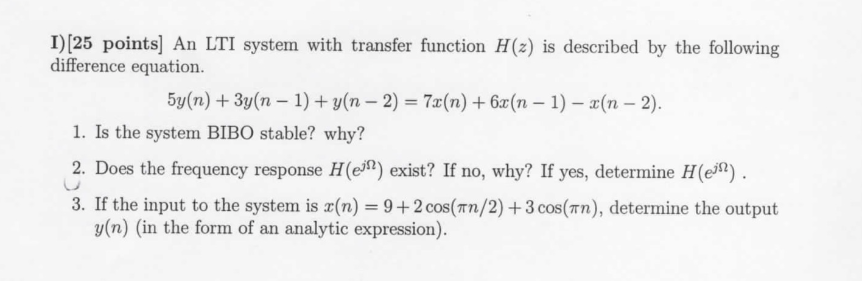 Solved I) (25 points] An LTI system with transfer function | Chegg.com