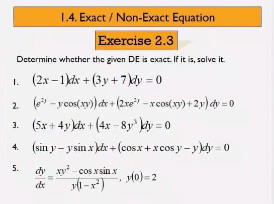 Solved 1.4. Exact / Non-Exact Equation Exercise 2.3 | Chegg.com
