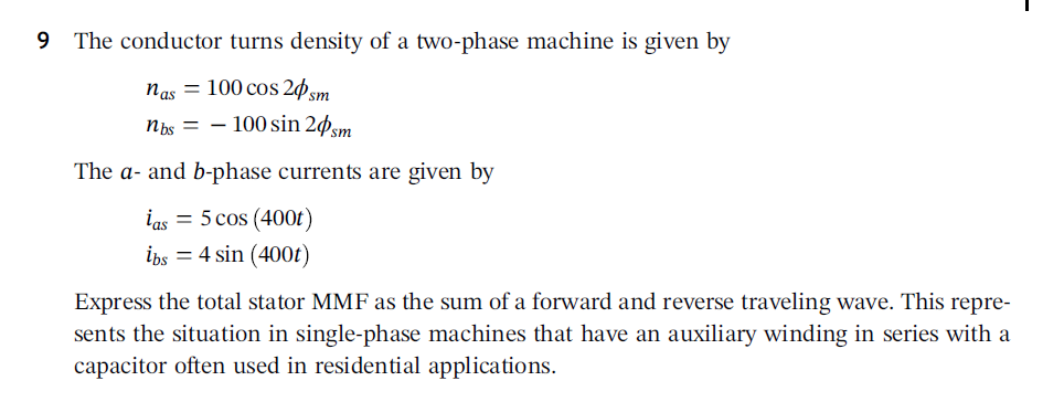 Solved 9 The conductor turns density of a two-phase machine | Chegg.com