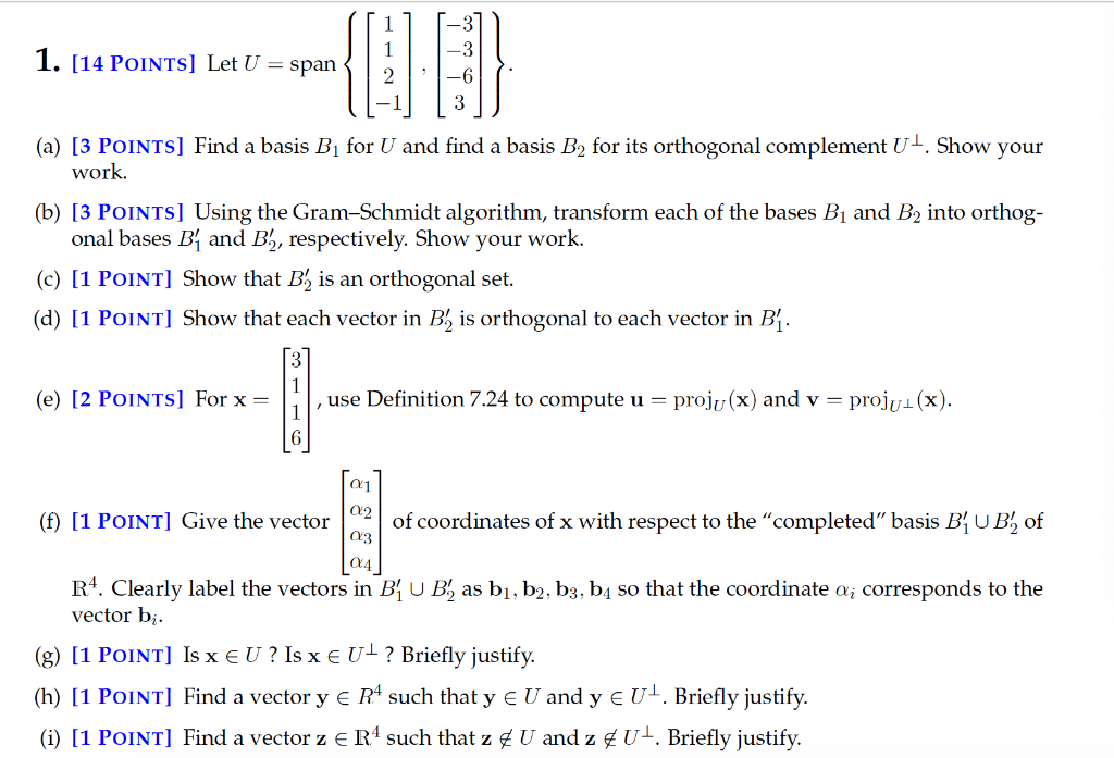 Solved 1. (14 POINTS] Let U = span اولین و تن 2 3 (a) [3 | Chegg.com