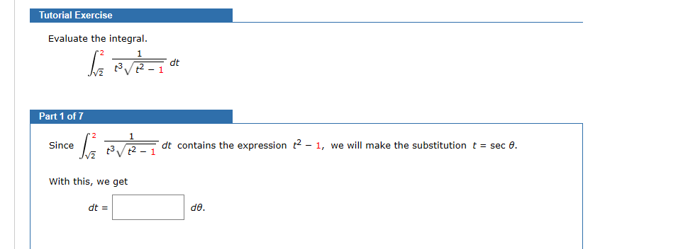Solved Tutorial Exercise Evaluate the integral. La verdt | Chegg.com