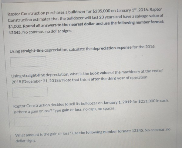 Solved Raptor Construction purchases a bulldozer for | Chegg.com