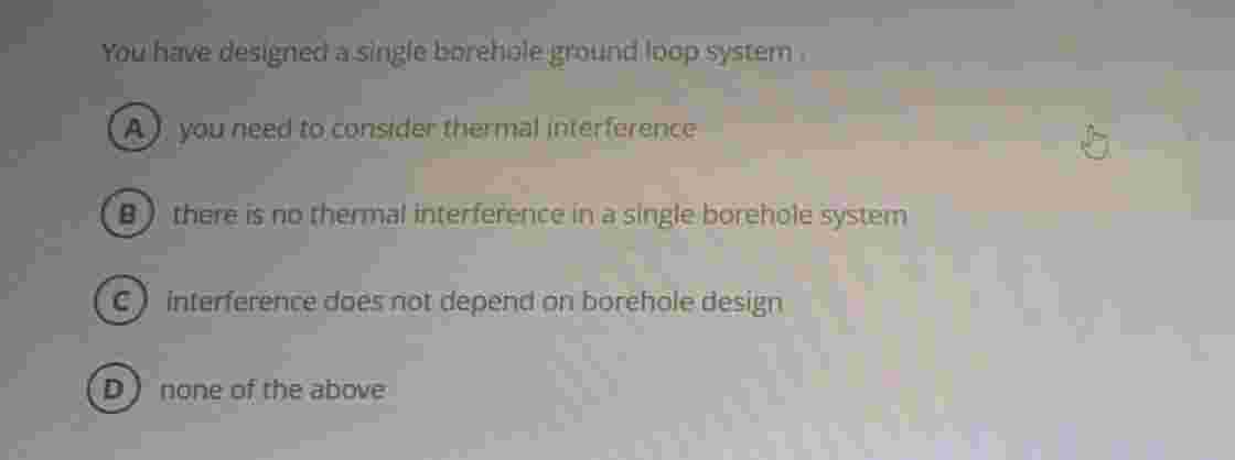 Solved You have designed a single borehible.ground loop | Chegg.com