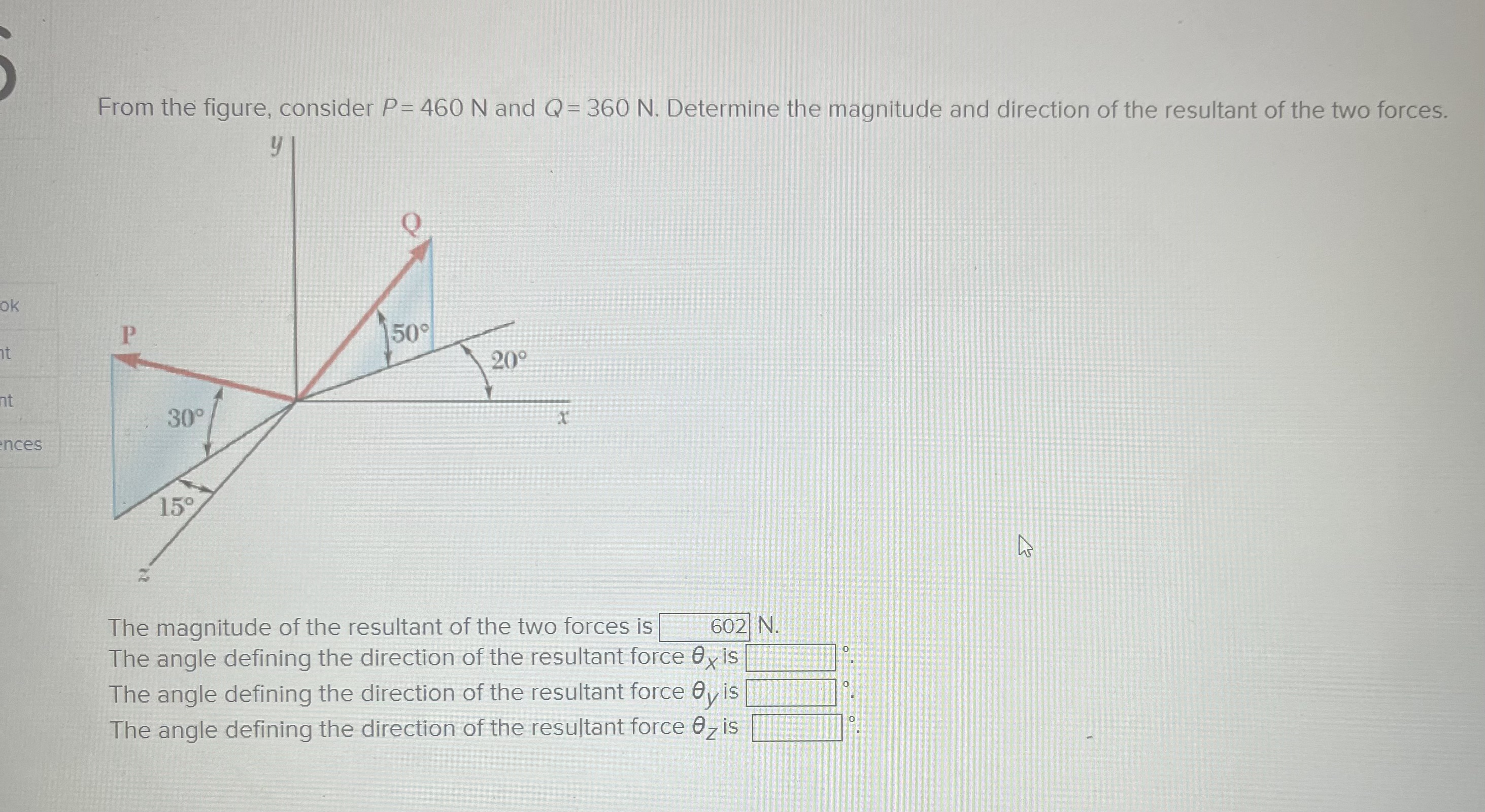 Solved From the figure, consider P=460N ﻿and Q=360N. | Chegg.com