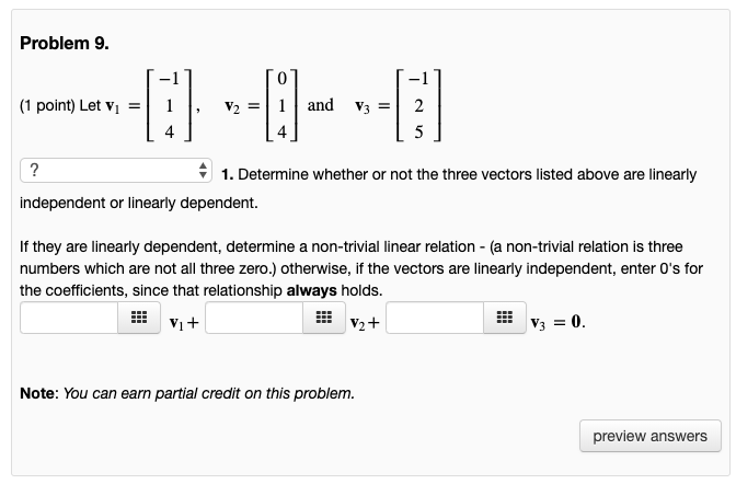Solved Problem 5 (1 point) Parameterize the solutions to the | Chegg.com