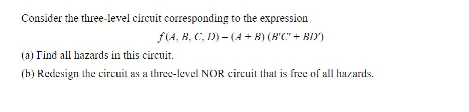 Solved Consider the three-level circuit corresponding to the | Chegg.com