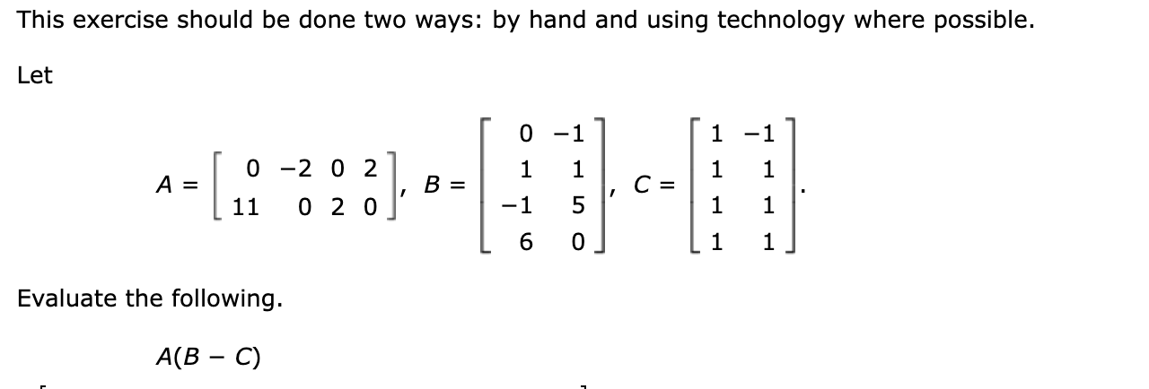 Solved This exercise should be done two ways: by hand and | Chegg.com