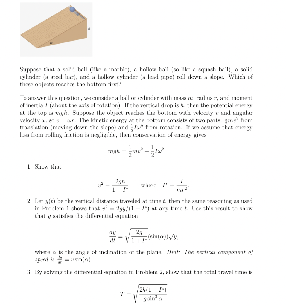 Solved Suppose that a solid ball (like a marble), a hollow | Chegg.com
