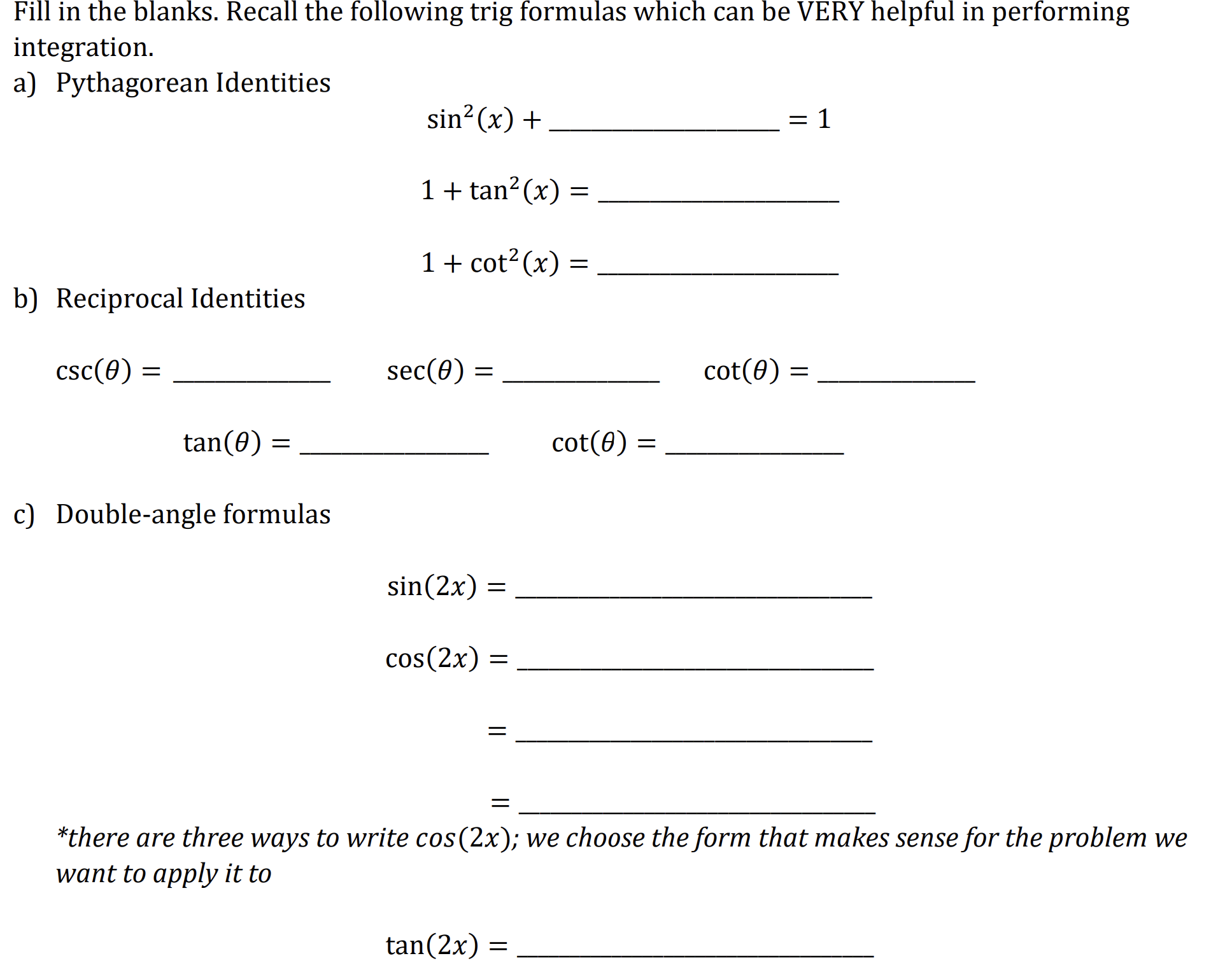 Solved Fill in the blanks. Recall the following trig | Chegg.com