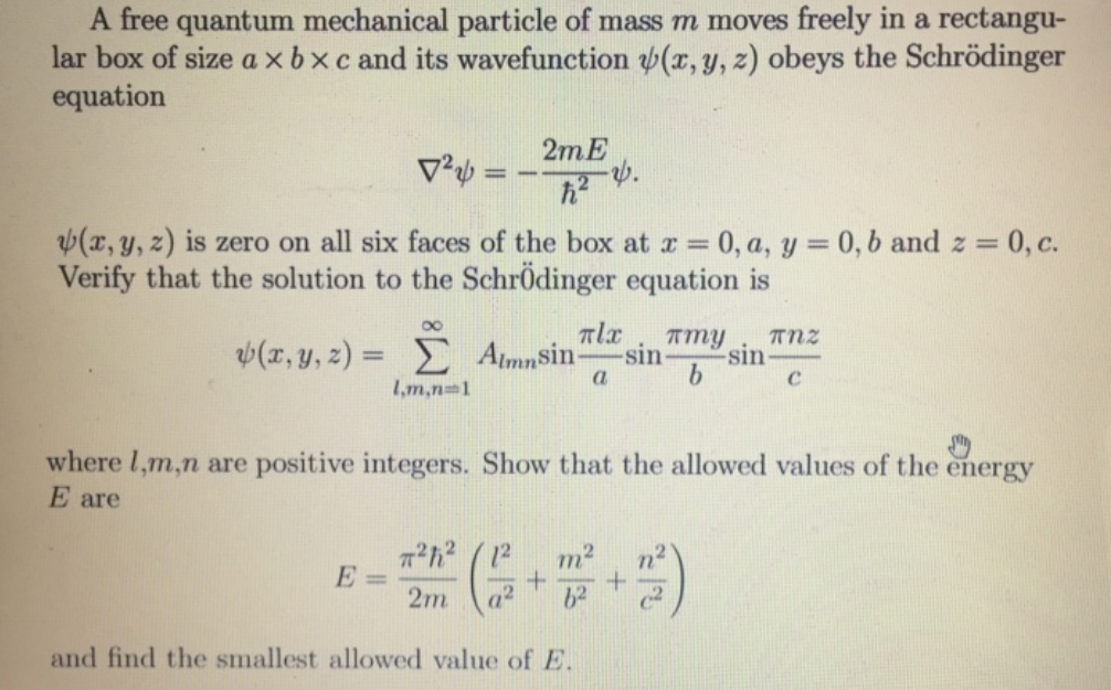 Solved A free quantum mechanical particle of mass m moves | Chegg.com