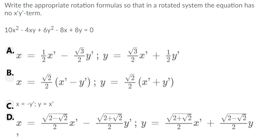 Solved Write the appropriate rotation formulas so that in a | Chegg.com