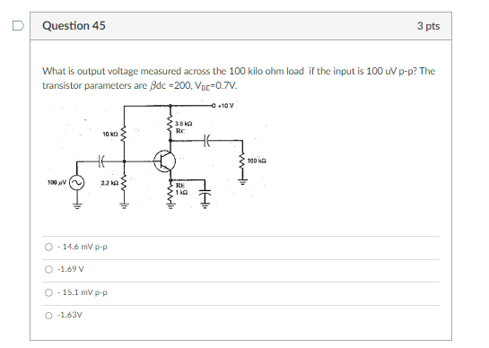 Solved What is output voltage measured across the 100 kilo | Chegg.com
