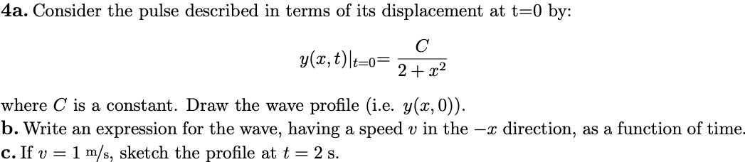 Solved 4a. Consider the pulse described in terms of its | Chegg.com