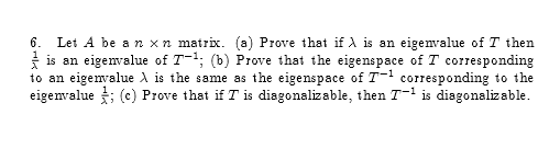Solved Prove that if lambda is an eigenvalue of A then | Chegg.com