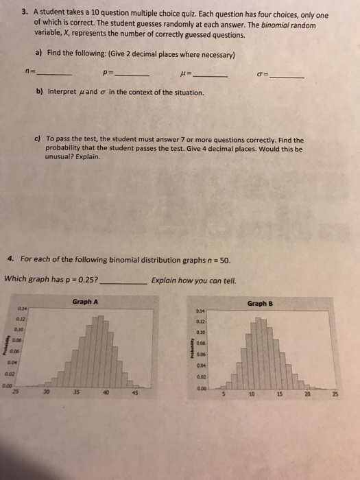 Solved A student takes a 10 question multiple choice quiz. | Chegg.com