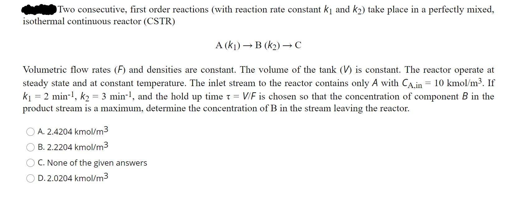 Solved Two consecutive, first order reactions (with reaction | Chegg.com