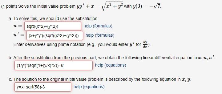 Solved 1 point) Solve the initial value problem yy′+x=x2+y2 | Chegg.com