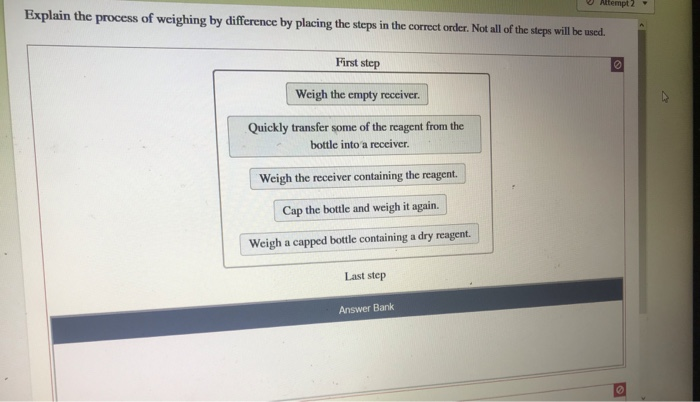 Solved V Nitempt Explain the process of weighing by | Chegg.com