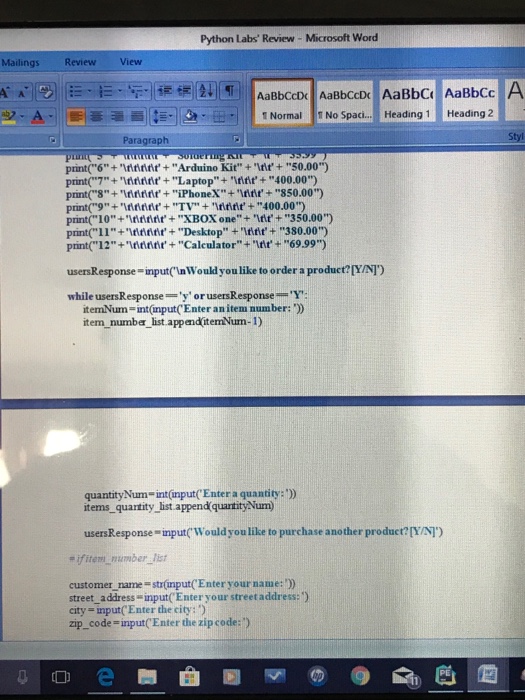 Solved Write a python program. I have attached what I have | Chegg.com