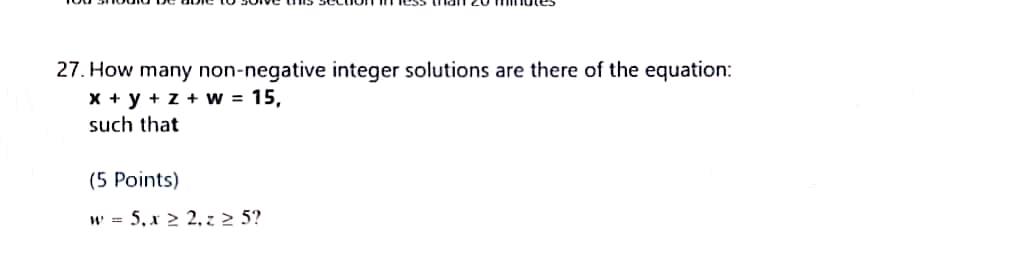 Solved 27. How many non-negative integer solutions are there | Chegg.com