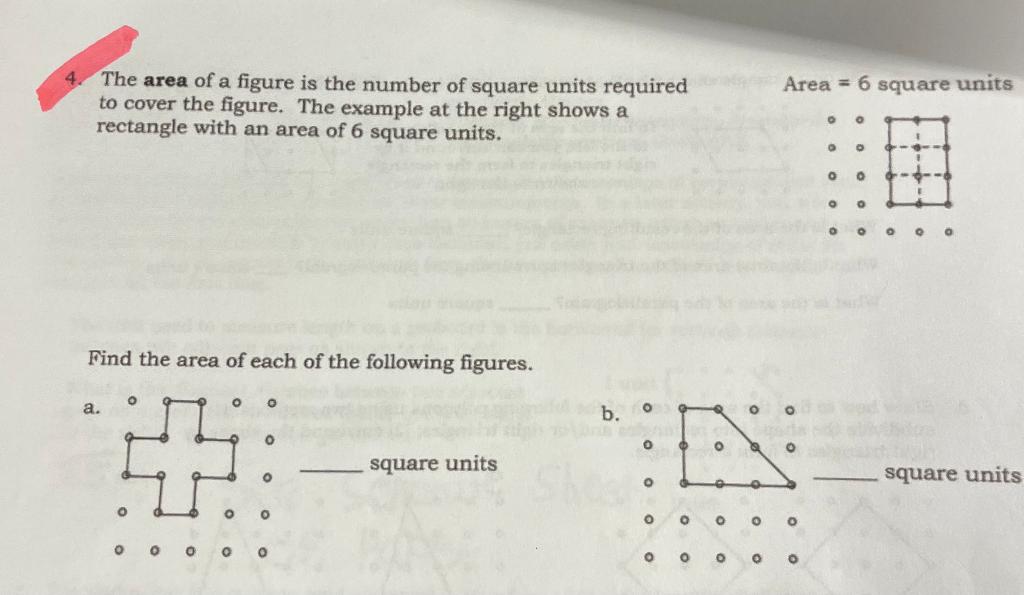 Solved Area = 6 square units The area of a figure is the | Chegg.com