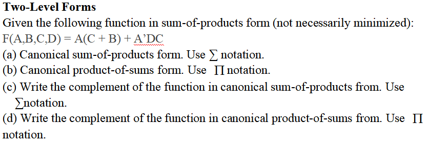 Solved Two-Level Forms Given the following function in | Chegg.com