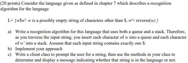 Solved (20 points) Consider the language given as defined in | Chegg.com