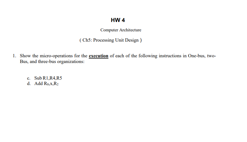 Solved HW 4 Computer Architecture (Ch5: Processing Unit | Chegg.com