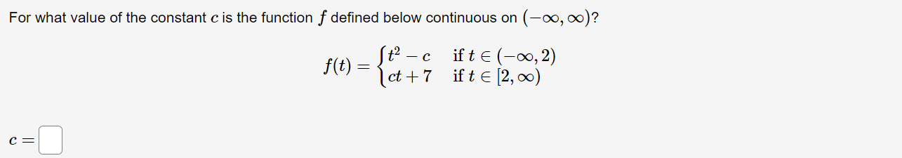 Solved For what value of the constant c ﻿is the function f | Chegg.com