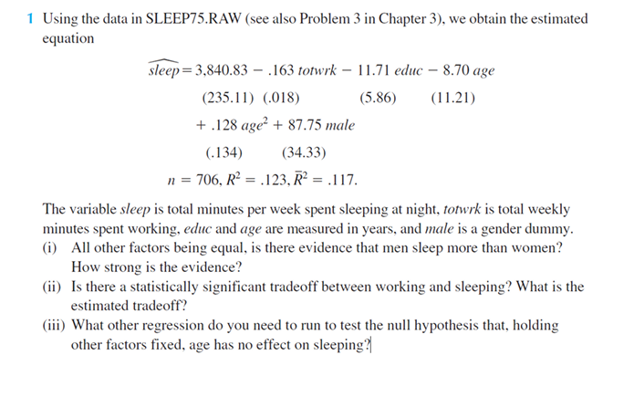 1 ﻿Using the data in SLEEP75.RAW (see also Problem 3 | Chegg.com