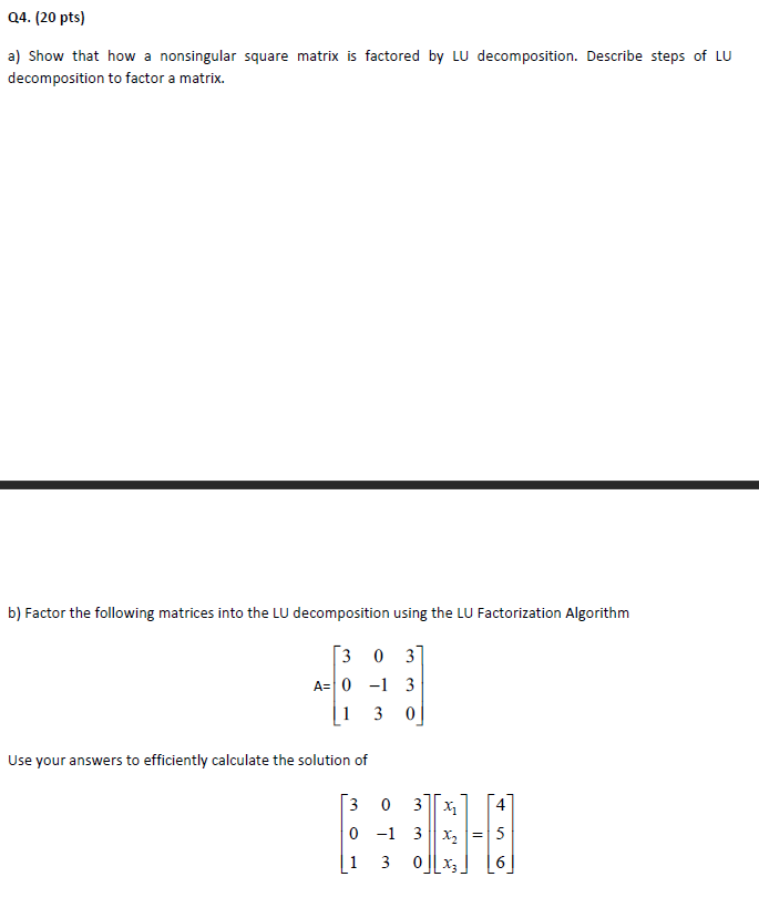 Solved a) Show that how a nonsingular square matrix is | Chegg.com