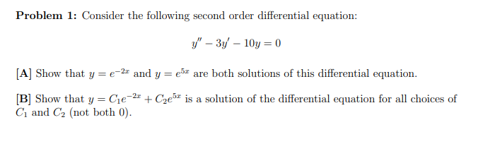 Solved Problem 1: Consider the following second order | Chegg.com