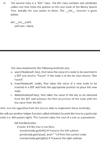 Solved ii) The second class is a "BST" class. The BST class | Chegg.com