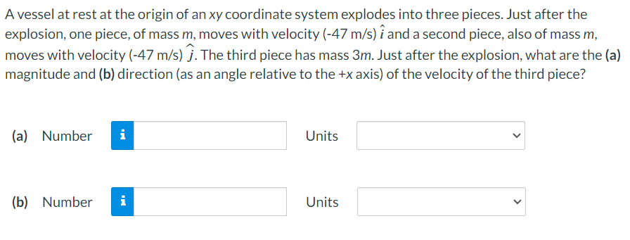 Solved A vessel at rest at the origin of an xy coordinate | Chegg.com