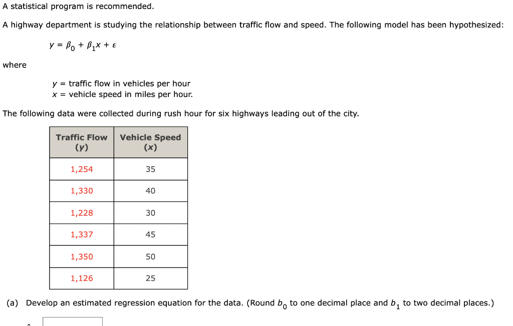 Solved A statistical program is recommended. A highway | Chegg.com