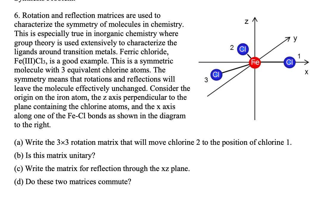 Solved Z 7 y 2 CI 1 6. Rotation and reflection matrices are | Chegg.com