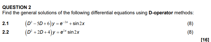 Solved QUESTION 2 Find the general solutions of the | Chegg.com
