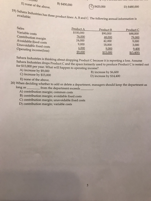 Solved E) none of the above. B) $450,000 $420,000 D) | Chegg.com