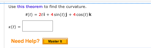 Solved Use this theorem to find the curvature. r(t) = 2ti + | Chegg.com