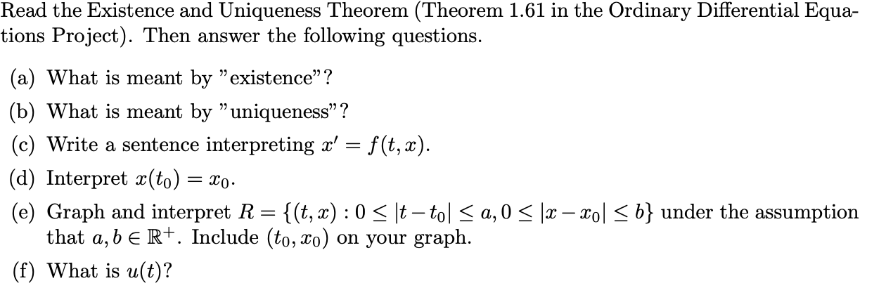 Solved Read the Existence and Uniqueness Theorem (Theorem | Chegg.com