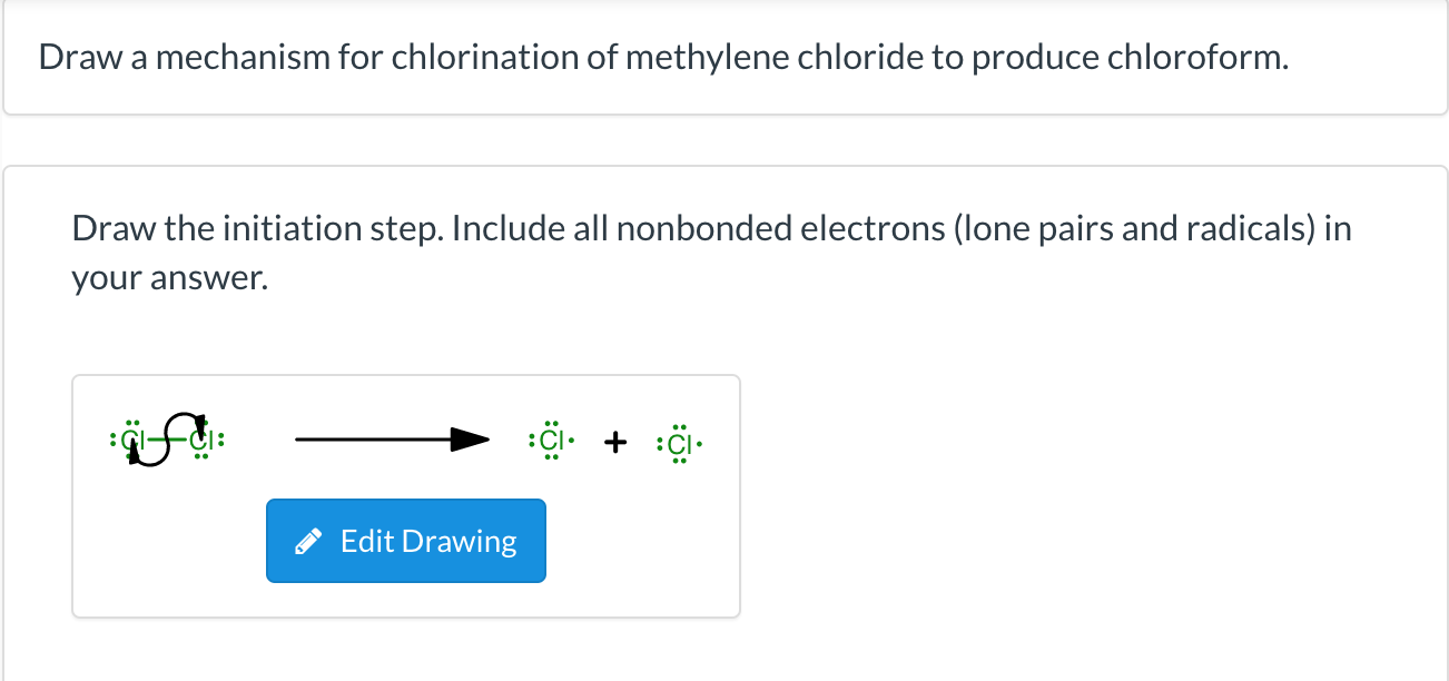 Solved Draw a mechanism for chlorination of methylene | Chegg.com