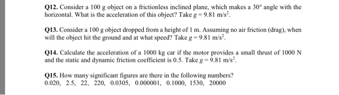 Solved Q12. Consider a 100 g object on a frictionless | Chegg.com